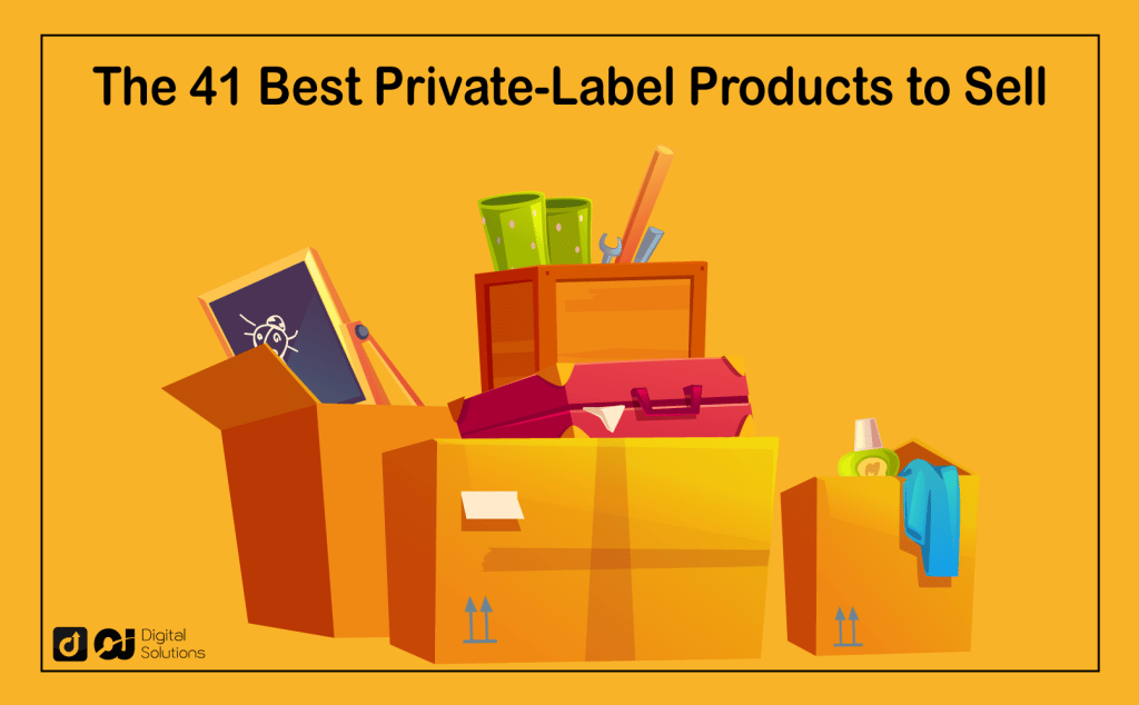 Top 41 Winning Private Label Products to Sell in 2025