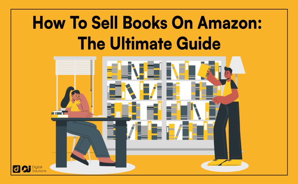 How to Sell Books On Amazon | Full Step-by-Step Process