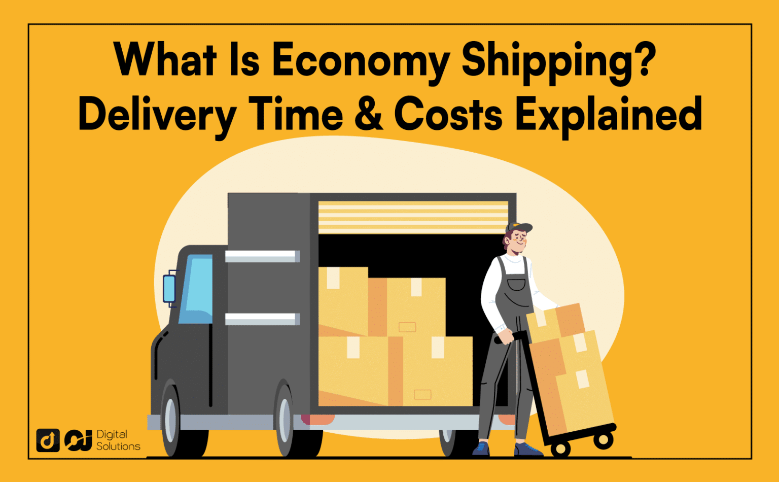 What is Economy Shipping? Delivery Time & Costs Explained