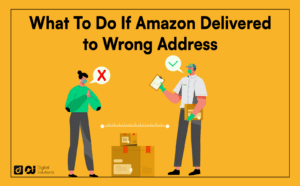 Amazon Delivered to Wrong Address? Here's How to Solve It